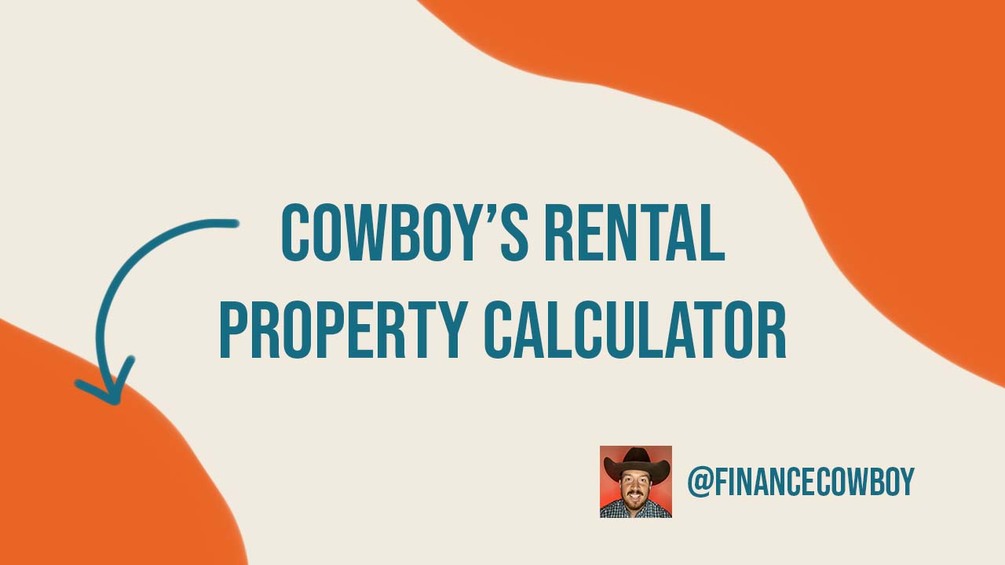 Cowboy's Rental Property Calculator