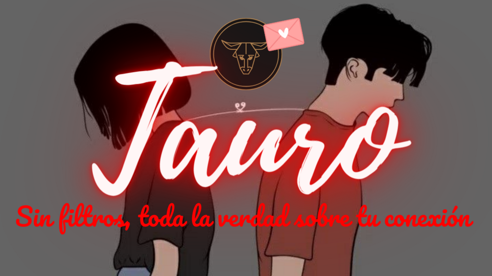 ♉Tauro Version Extendida🧐