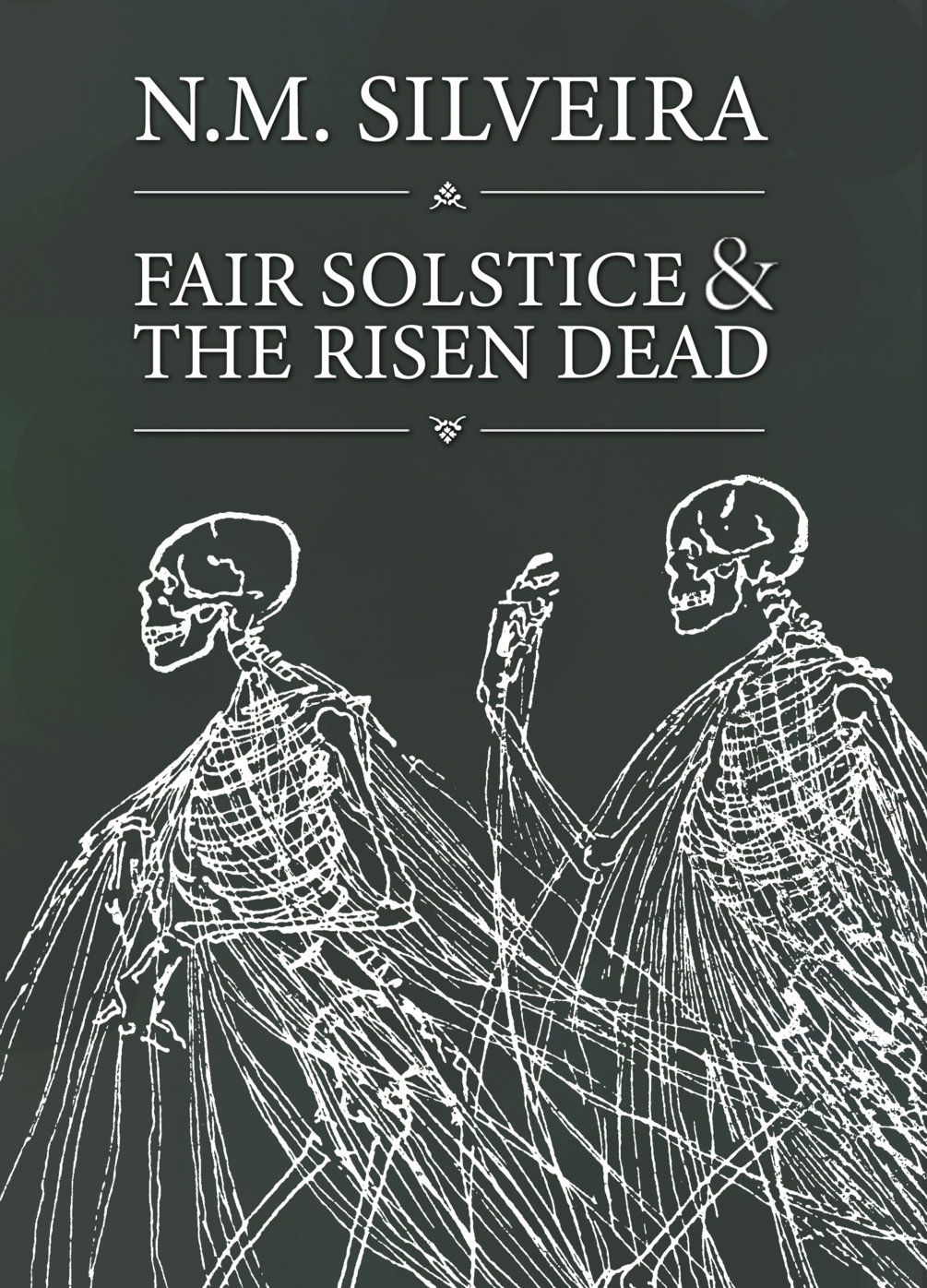Fair Solstice and the Risen Dead