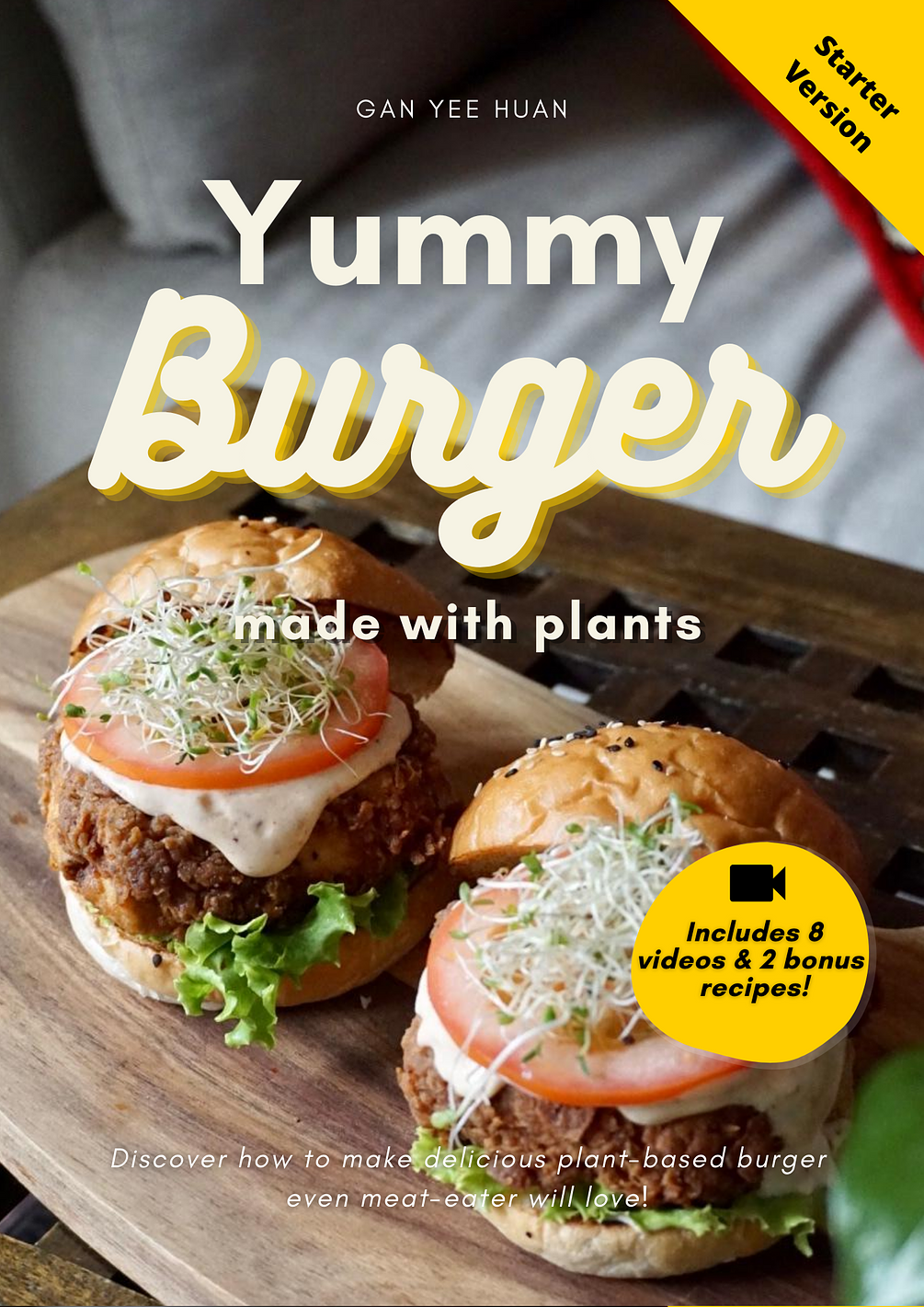 Yummy Burger Made with Plants Online Course (Starter)