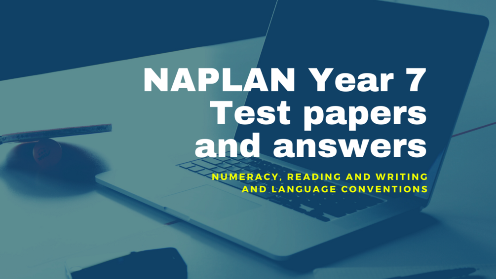 NAPLAN Year 7 Past Papers and Answers