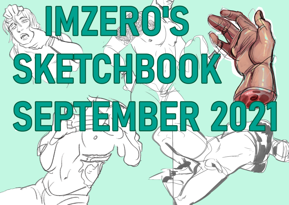IMZero Sketchbook September 2021