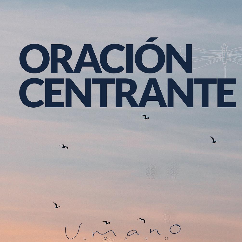 Oración Centrante 8D