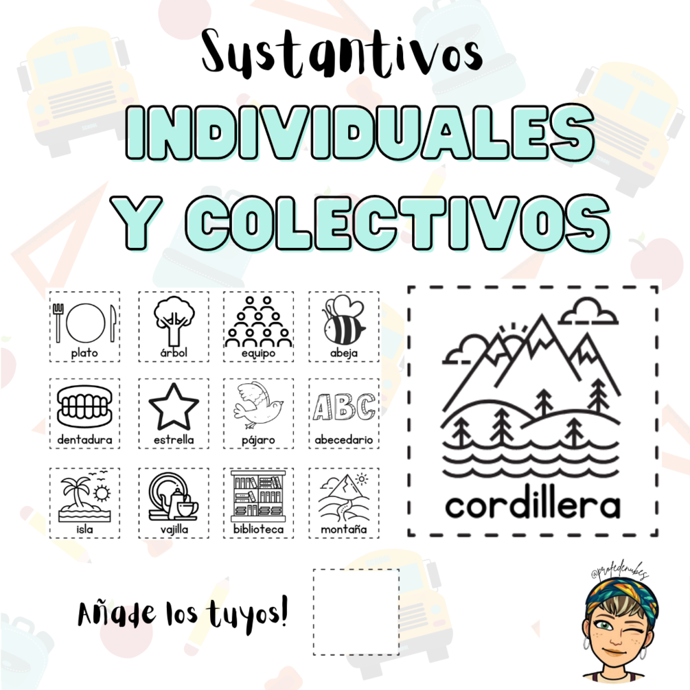 SUSTANTIVOS: individuales y colectivos