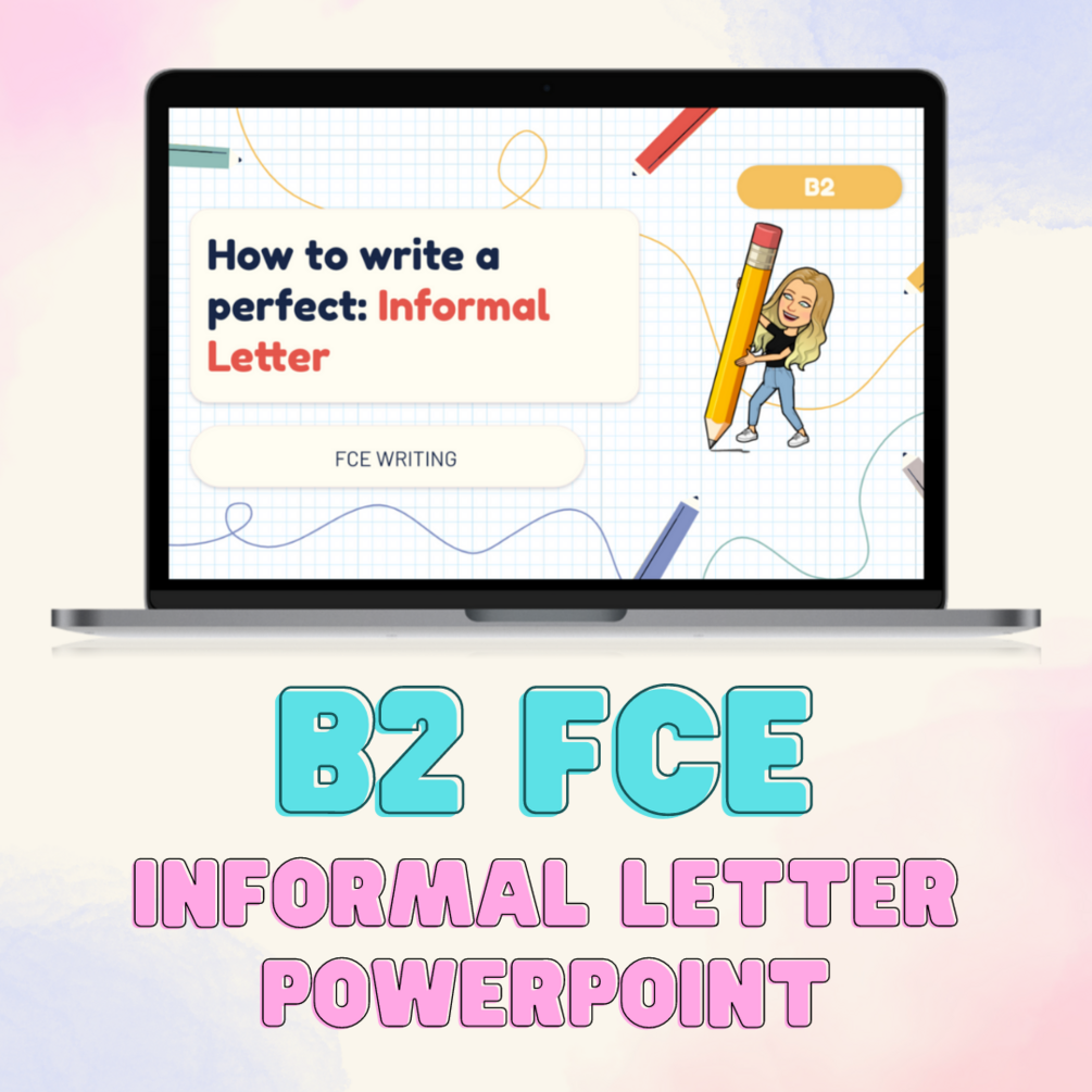 B2 FCE Informal letter writing PowerPoint