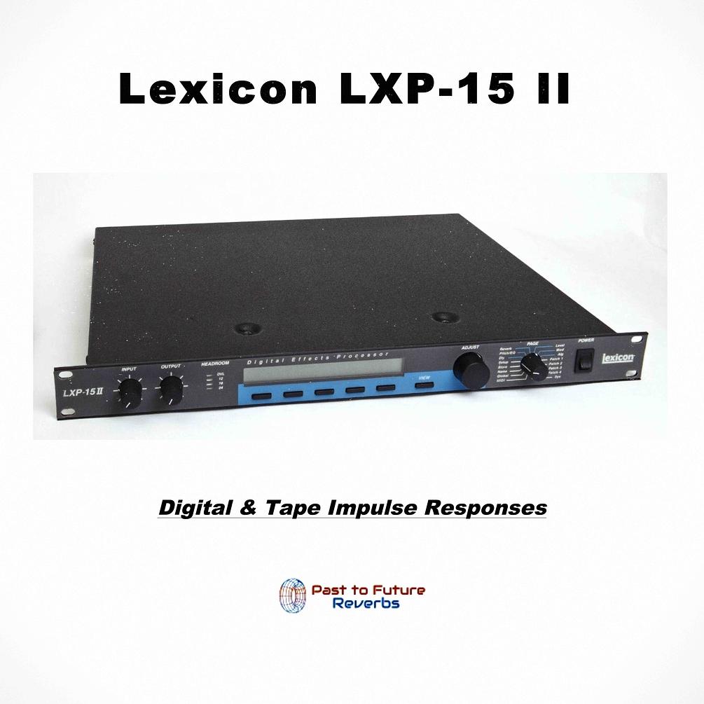 LEXICON LXP-15 II REVERB!