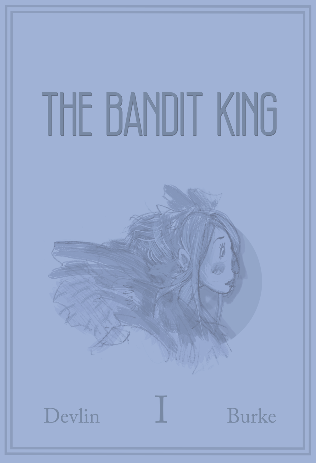 The Bandit King: Chapter 1