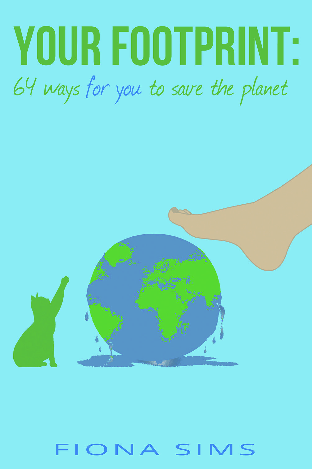 Footprint - 64 Ways to Help Save the Planet