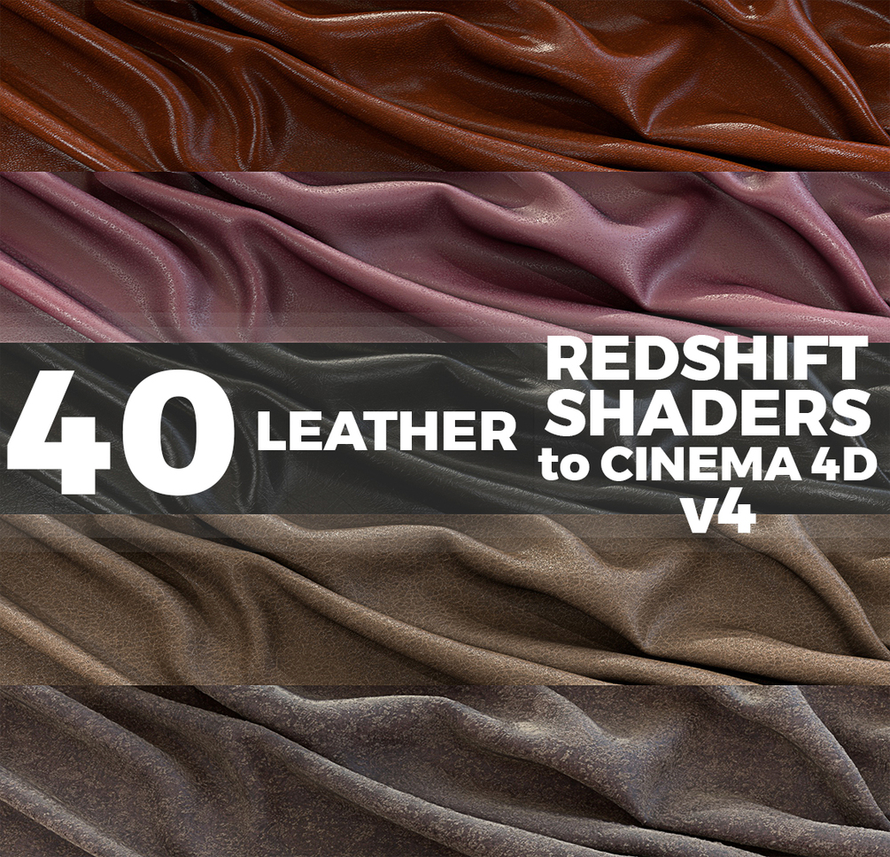 Redshift C4D Leather Shaders v4