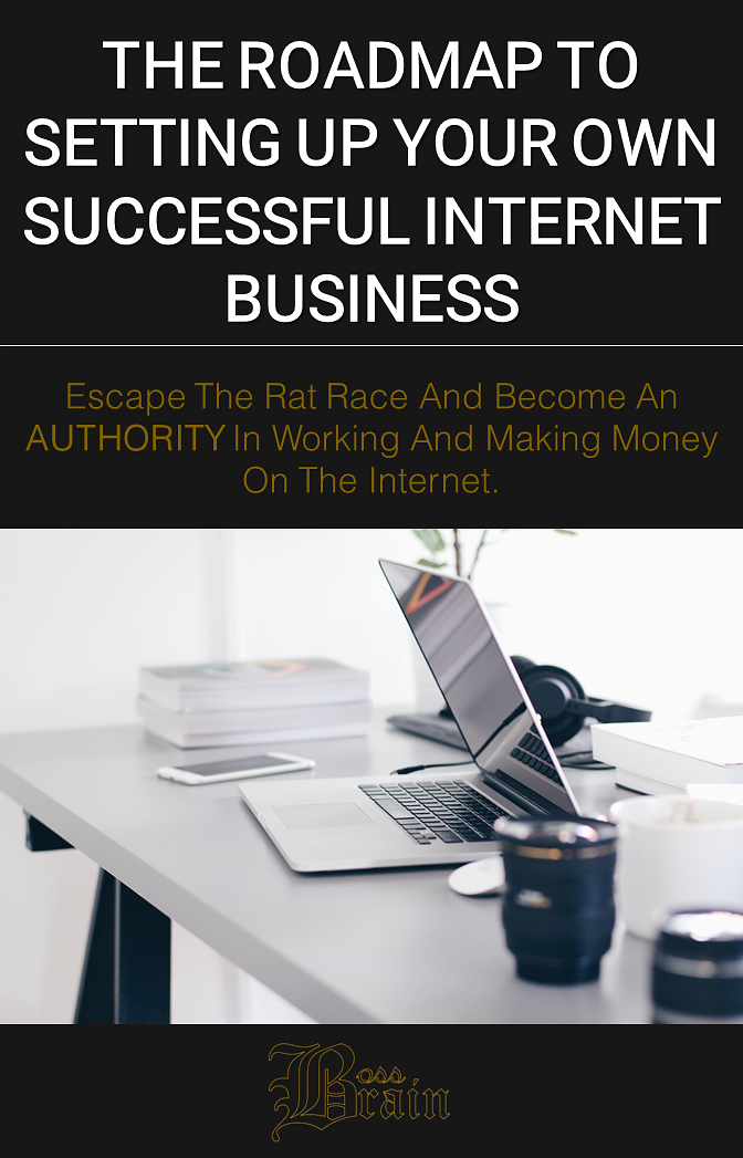 The Road Map To Setting Up Your Own Successful Internet Business
