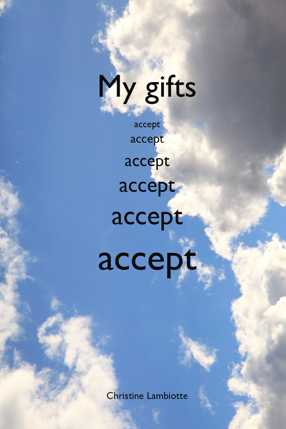 My gifts accept accept accept accept accept accept