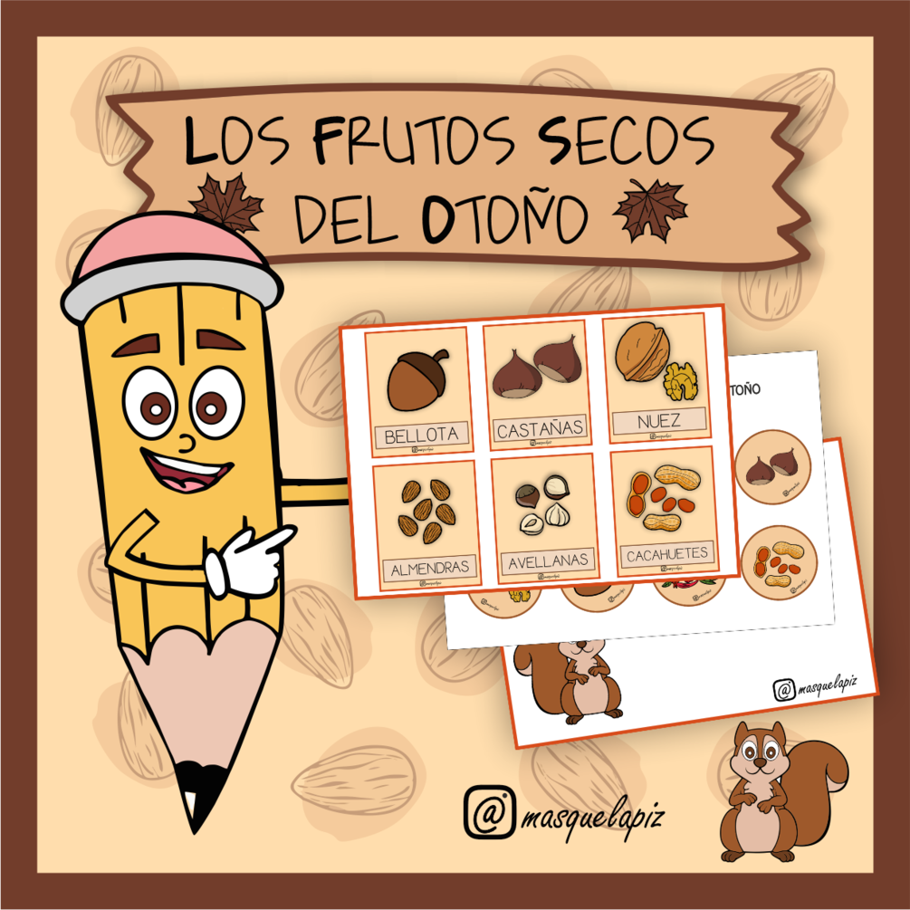 Los Frutos Secos del Otoño