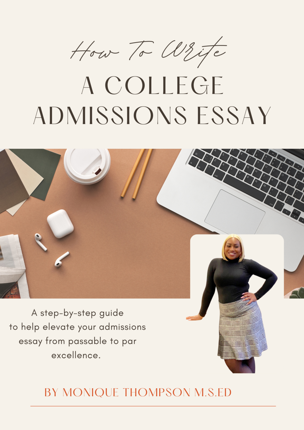How To Write A College Admissions Essay