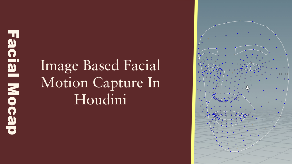 Image Based Facial Motion Capture In Houdini