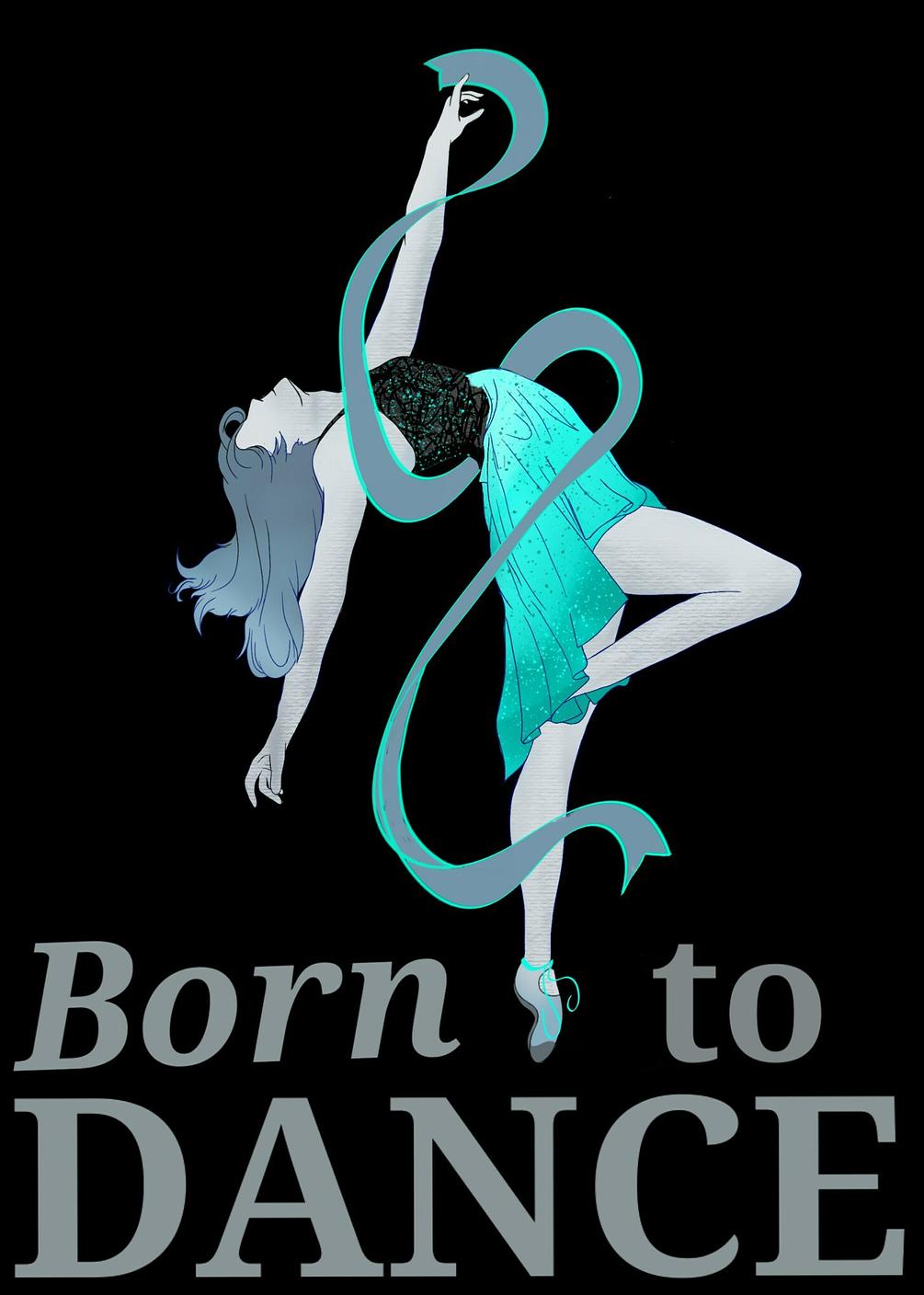 Born to Dance Digital File Download