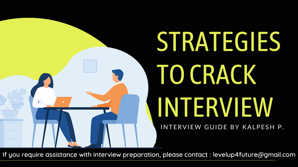 STRATEGIES TO CRACK INTERVIEW SMARTLY