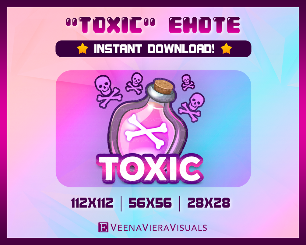 Toxic Emote | Premade for Twitch & Discord | Instant Download!
