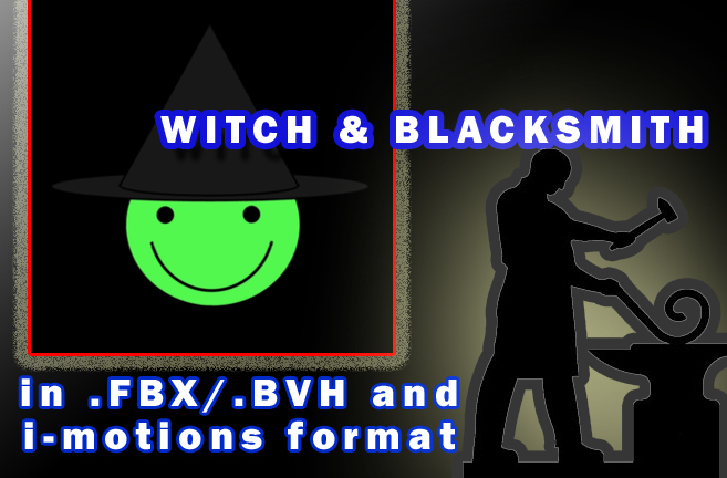 FREE WITCH & BLACKSMITH Motions in .FBX/.BVH and i-motion formats for I-Clone