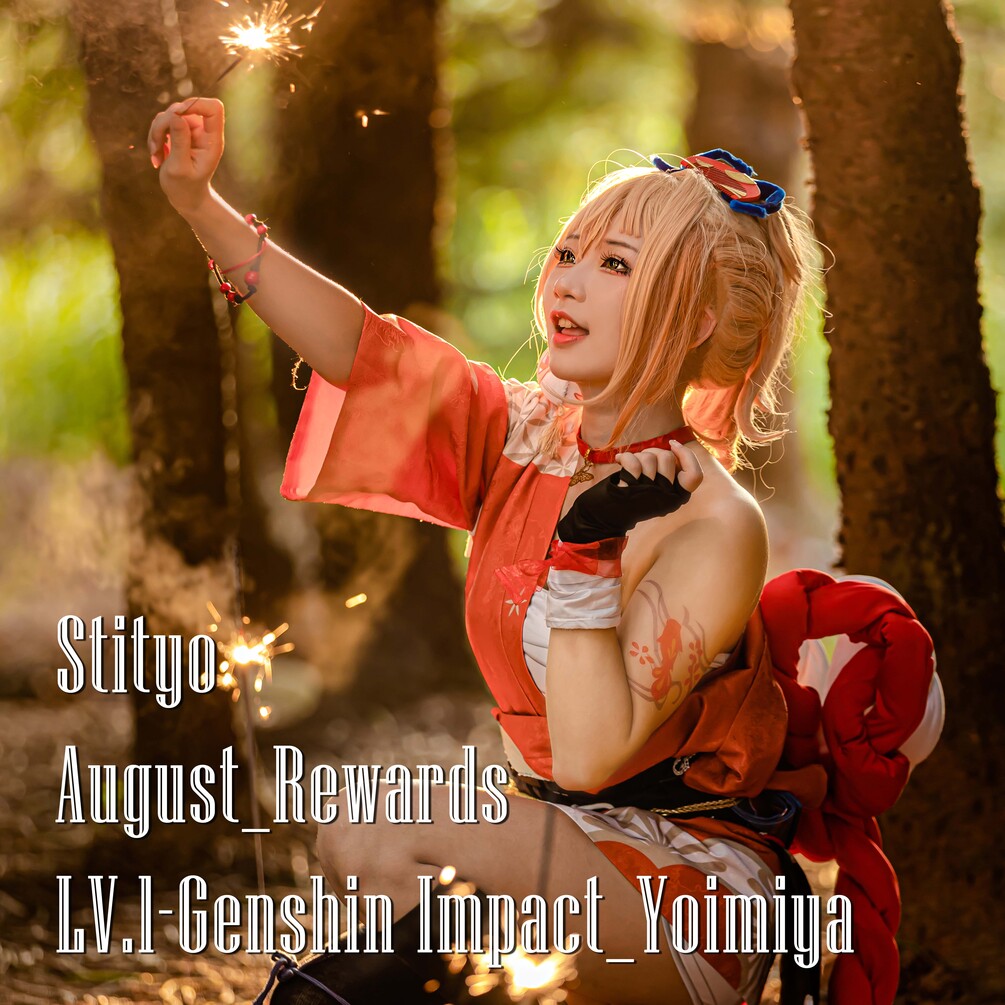 Stityo | 2022_August_Rewards LV.1-Genshin Impact_Yoimiya