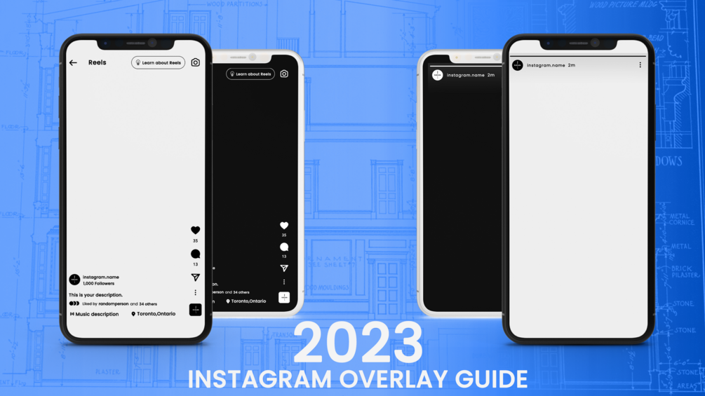 2023 Instagram Overlay Guides