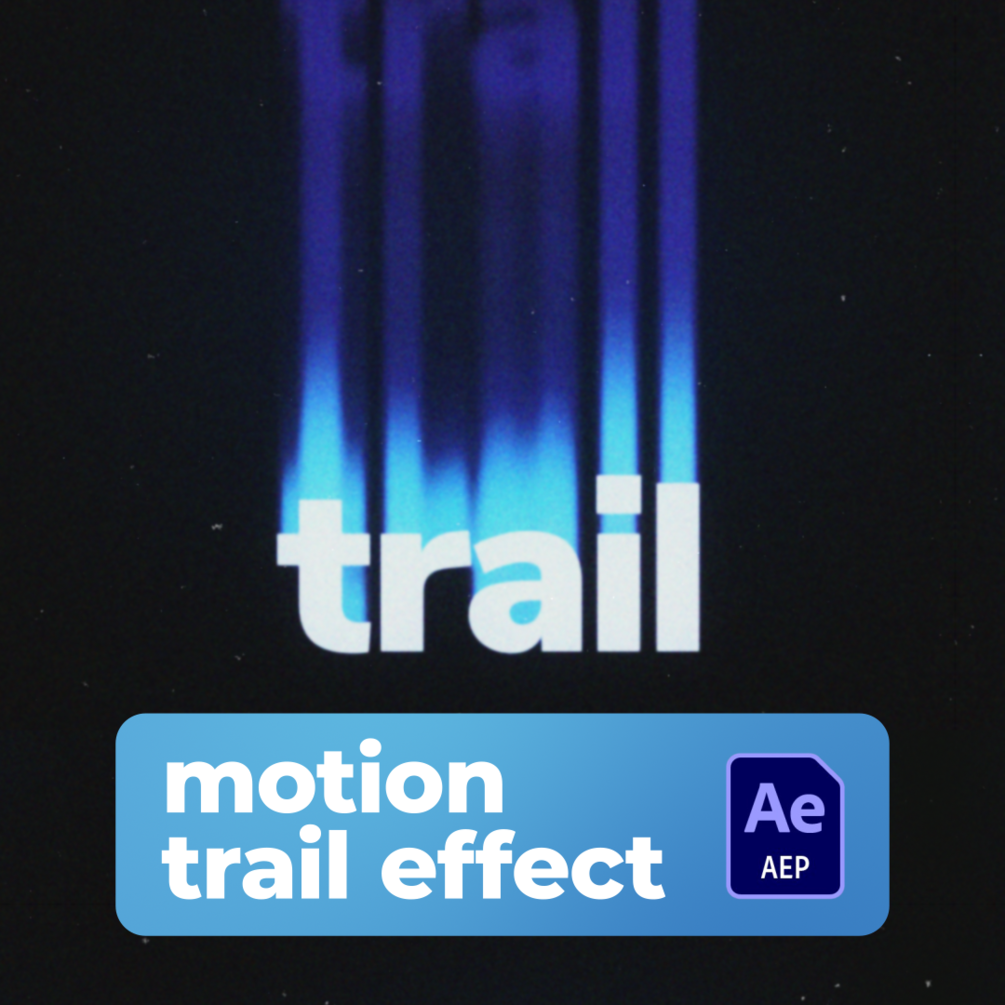 Motion Trail Effect - After Effects Project File
