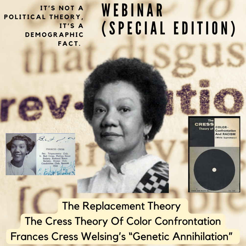 Frances Cress Welsing’s “Genetic Annihilation” [Webinar (Special Edition)]