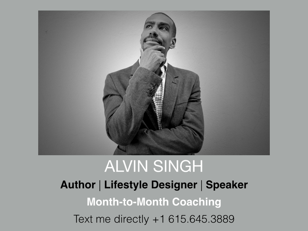 Monthly Coaching from Alvin Singh