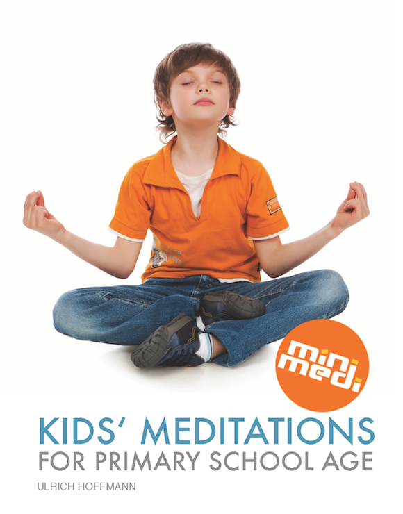 Kids' Meditations for Primary School Age