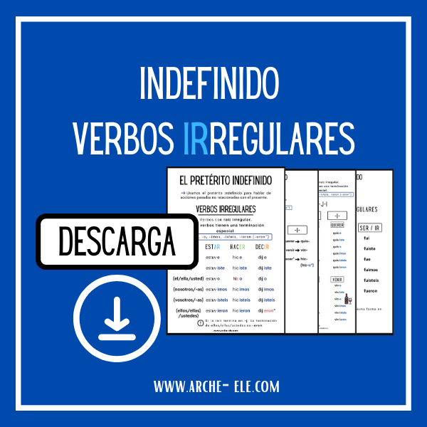 El pretérito indefinido - verbos irregulares