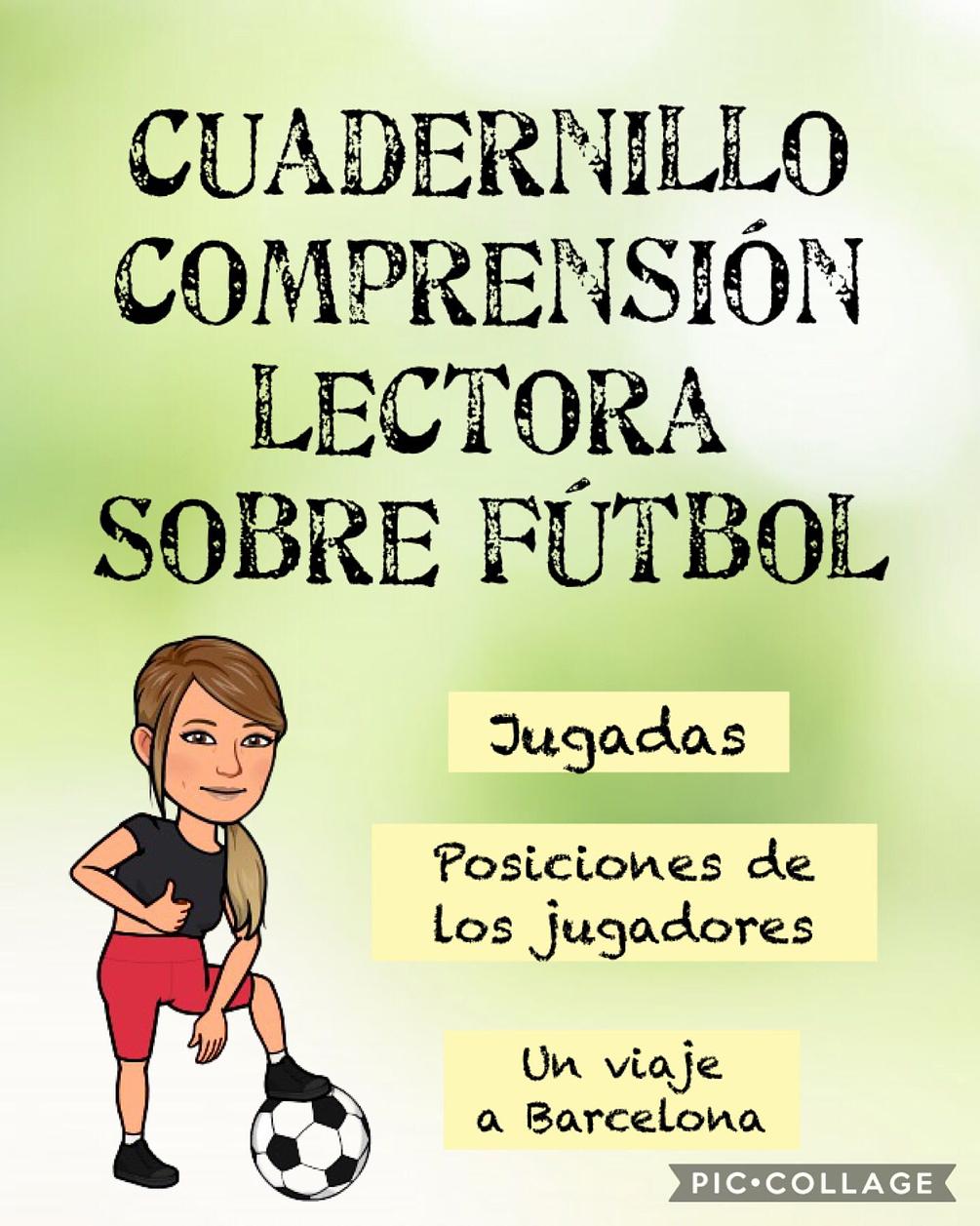 CUADERNILLO COMPRENSIÓN LECTORA SOBRE FÚTBOL