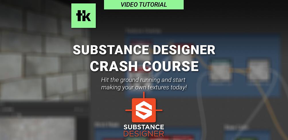 Substance Designer Crash Course