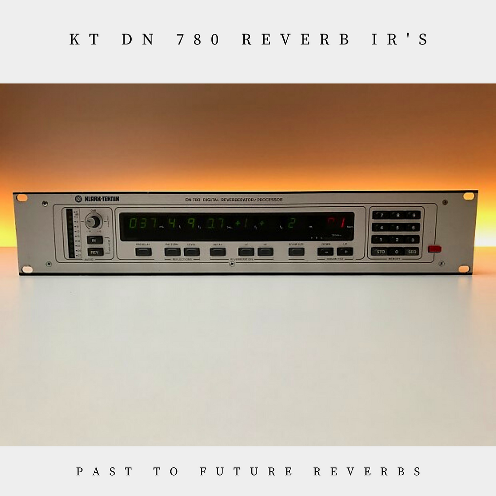 KT DN 780 REVERB IR'S!