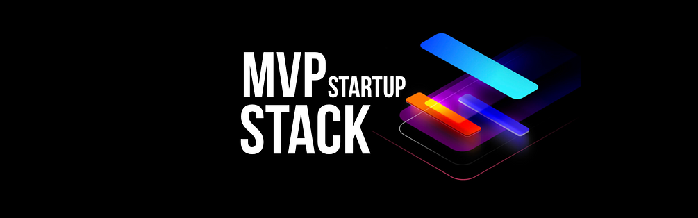 MVP Startup Stack