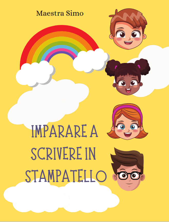 Italiano : imparare a scrivere in stampatello Maestra Simo