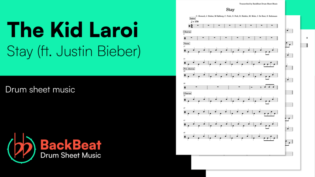 The Kid Laroi - Stay (Drum Sheet Music)