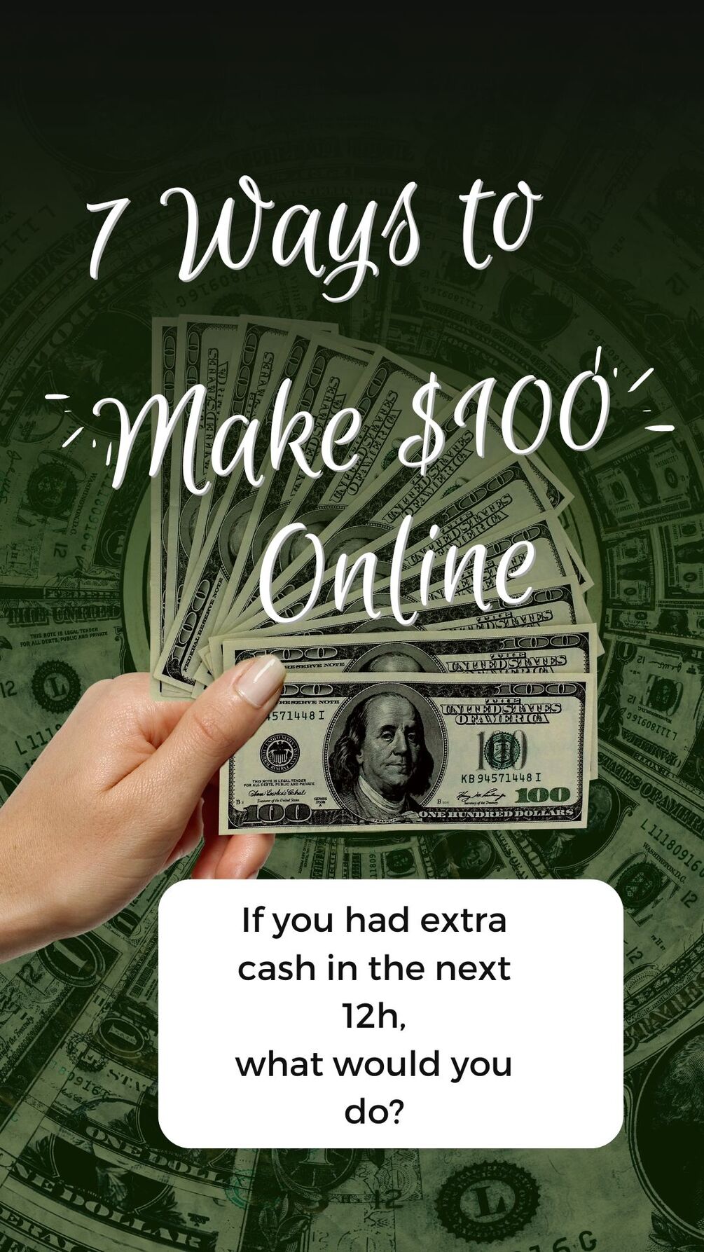 7 Ways To Make $100 Online!
