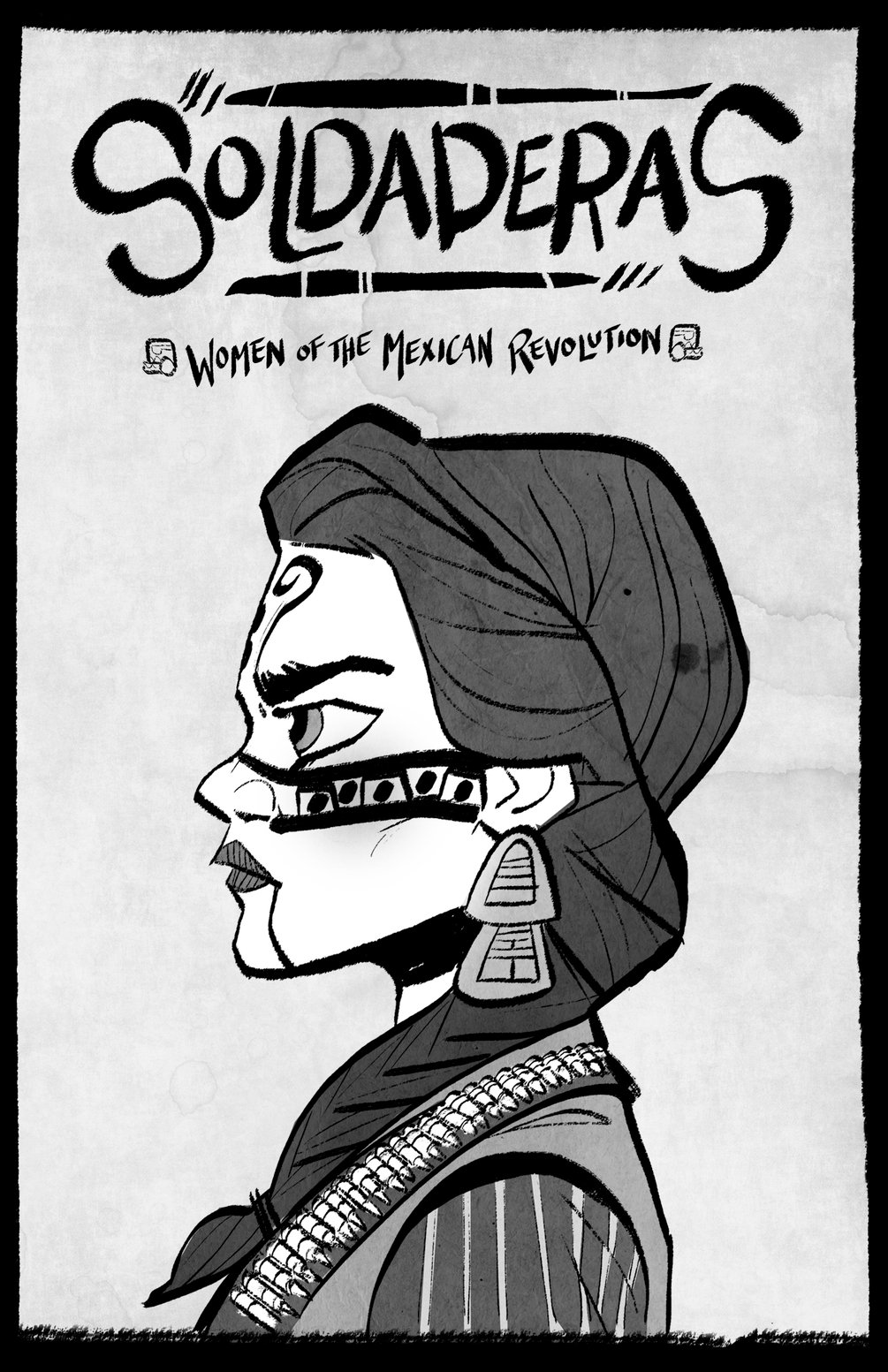 Soldaderas: Women of the Mexican Revolution (PDF Version)