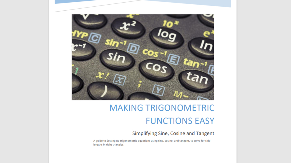 Making Trigonometric Functions Easy: Simplifying Sine, Cosine and Tangent