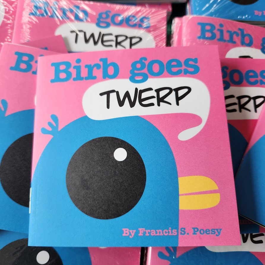 Birb Goes Twerp Mini Picture Book