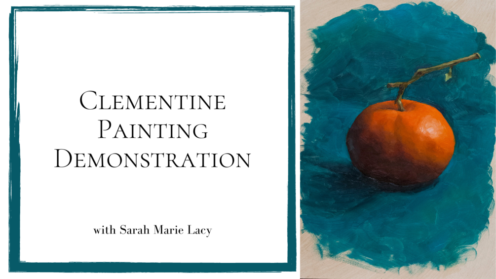 Clementine Painting Demo