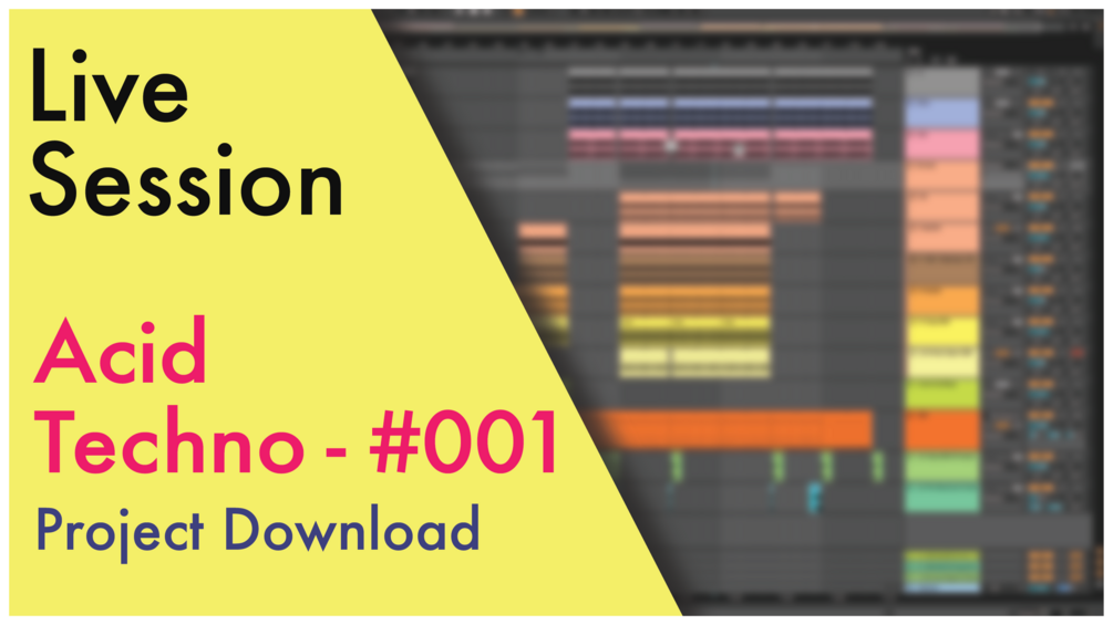 Ableton Live Project Acid Techno