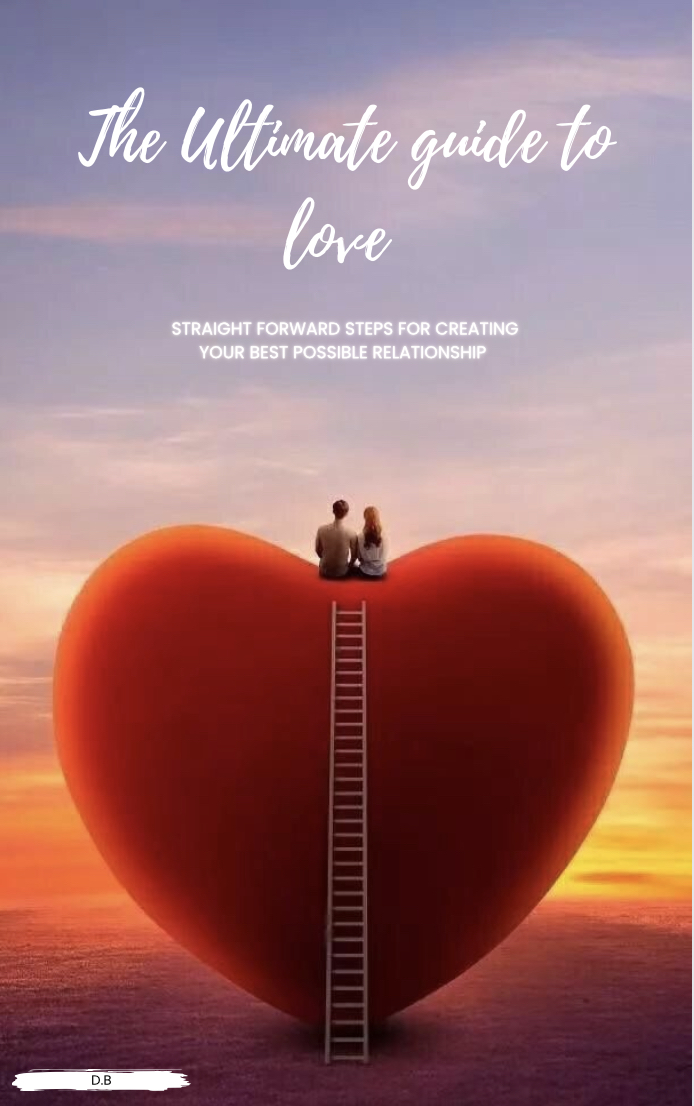 The Ultimate Guide To Love