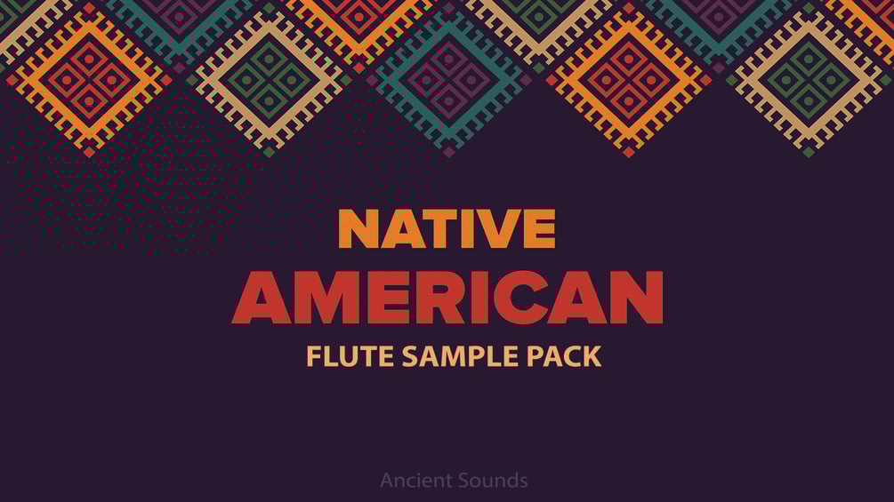 Native American Flute | Sample Pack