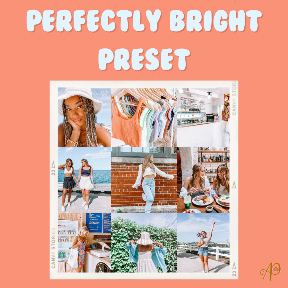 Perfectly Bright Preset