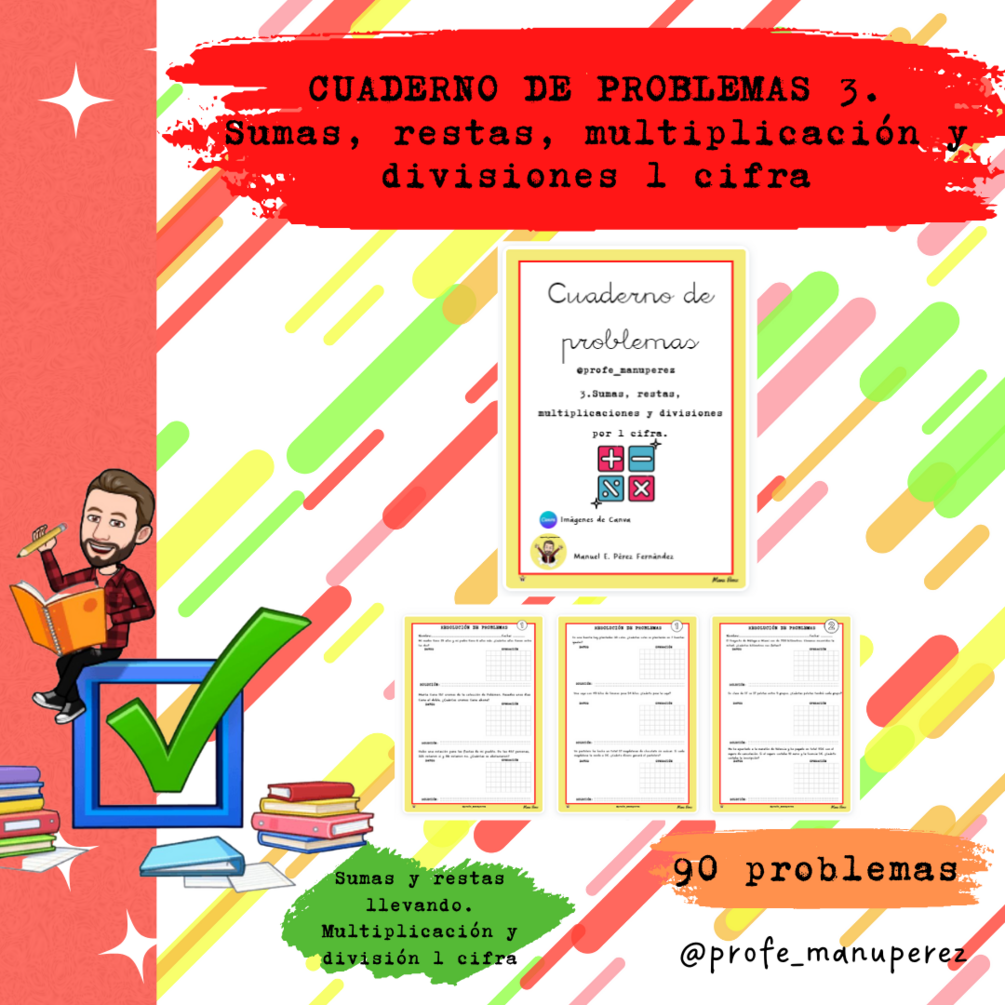 Cuaderno de problemas: 3. Sumas y restas con llevadas; multiplicación y ...