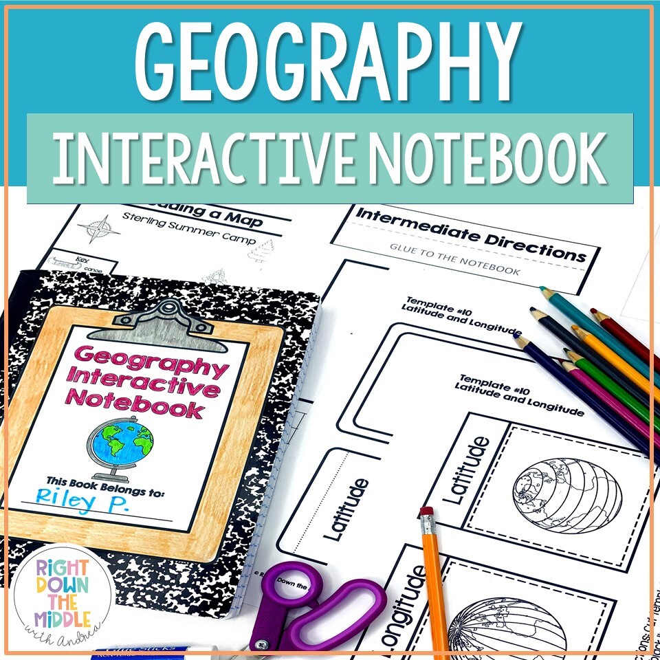 Geography and Map Skills Interactive Notebook