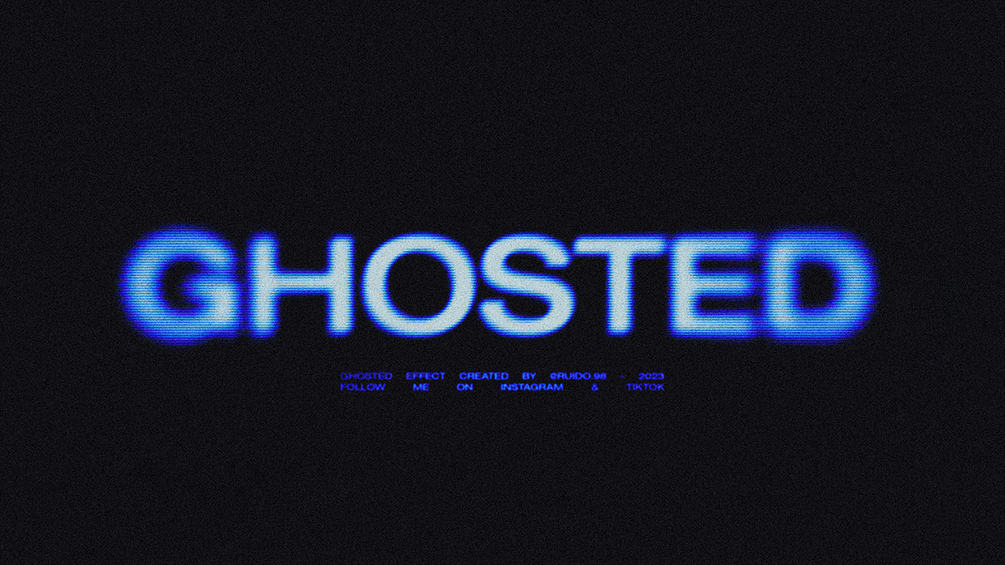 Ghosted Text Effect
