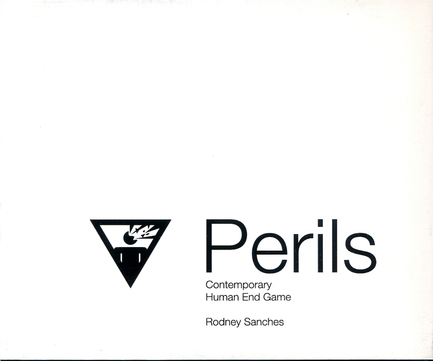 Perils: Contemporary Human End Game