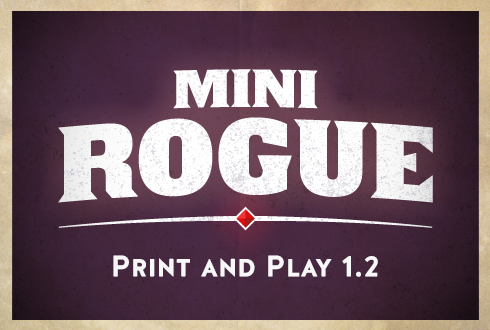 Mini Rogue - Print and Play 1.2