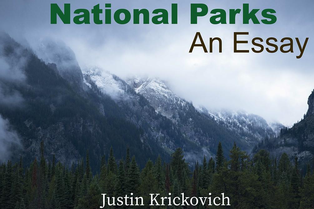 National Parks An Essay
